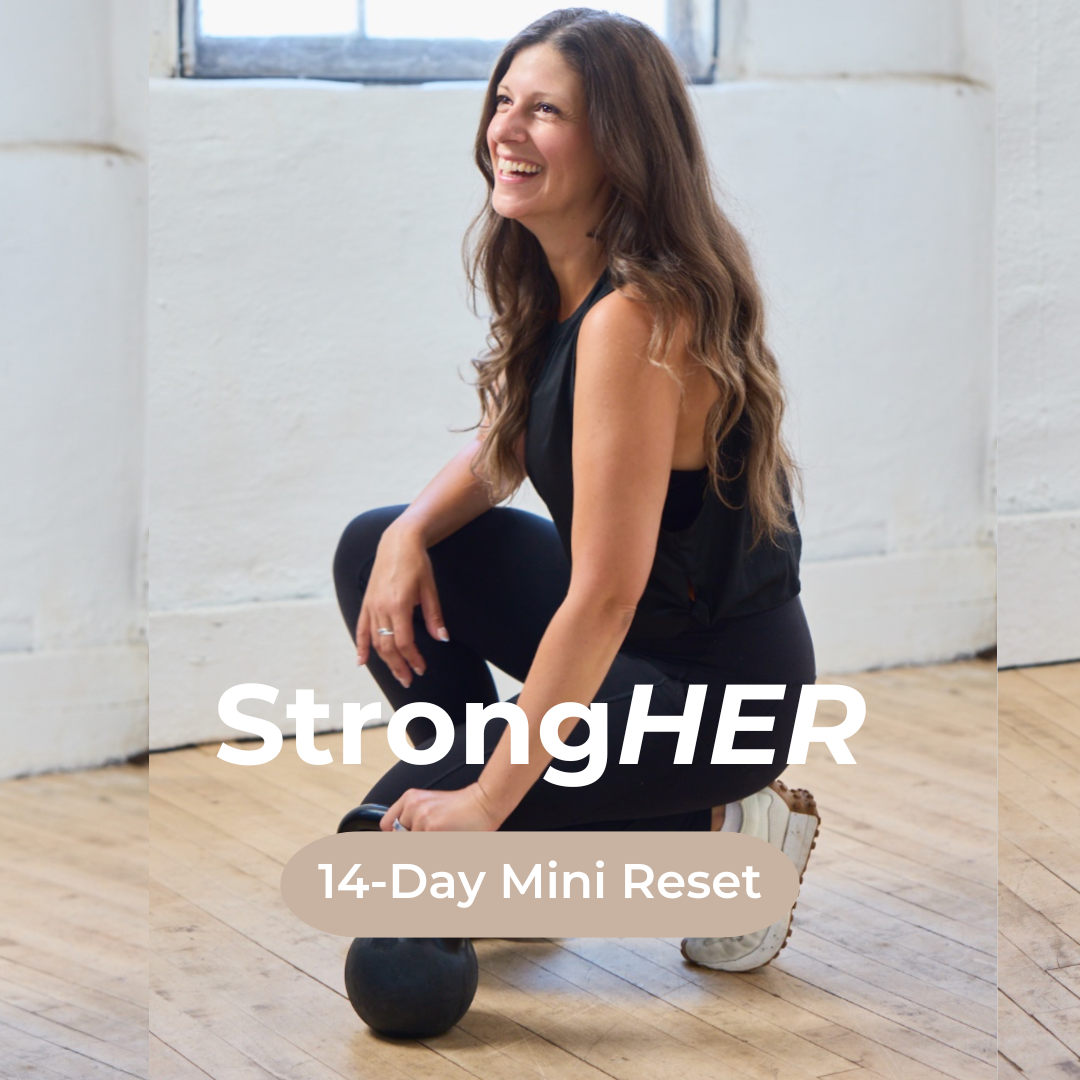 StrongHER: 14-Day Mini Reset by Samantha Gladish